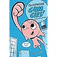 Amazon.com: The Gumazing Gum Girl! Chews Your Destiny (The Gumazing Gum ...