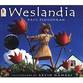 Weslandia: Fleischman, Paul, Hawkes, Kevin: 9780763600068: Amazon.com ...
