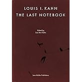 Between Silence and Light: Spirit in the Architecture of Louis I. Kahn ...