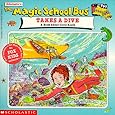 The Magic School Bus Takes A Dive: A Book About Coral Reefs: Cole ...