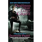 Amazon.com: Destined for an Early Grave (Night Huntress, Book 4): 9781441771223: Jeaniene Frost ...