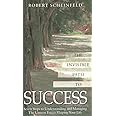 Invisible Path to Success: Seven Steps to Understanding and Managing ...