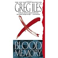 Blood Memory: A Novel: Iles, Greg: 9780743454155: Amazon.com: Books