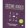 Amazon.com: Crossing Borders: International Studies for the 21st Century: 9781544378060 ...