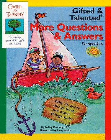 Gifted and Talented More Questions and Answers: For Ages 4-6 (Gifted ...