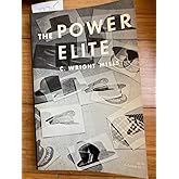 The Power Elite: Mills, C. Wright, Wolfe, Alan: 9780195133547: Amazon ...