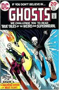 Amazon.com: Ghosts: If You Don't Believe In, We Challenge You to Read ...