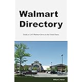 Walmart Locator: Directory of Stores in the United States: Publications ...
