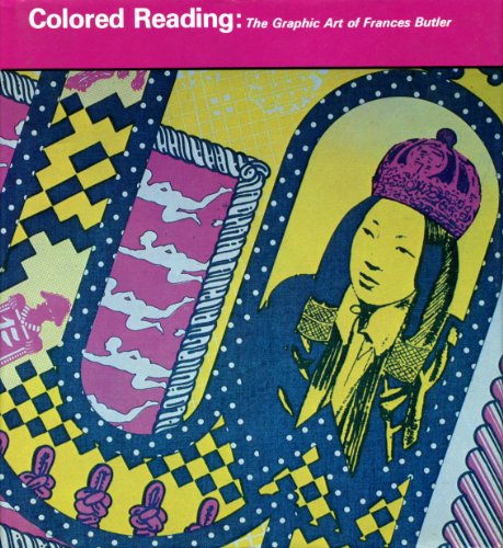 Colored Reading: The Graphic Art of Frances Butler: Butler, Frances ...