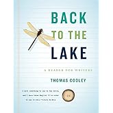 Amazon.com: Back to the Lake: A Reader & Guide for Writers ...