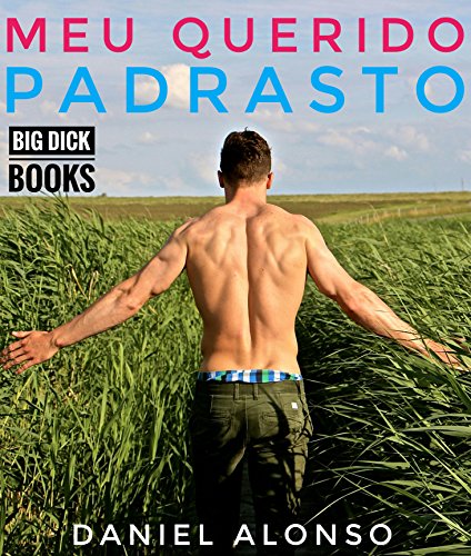 MEU QUERIDO PADRASTO - eBook, Resumo, Ler Online e PDF - por Daniel Alonso