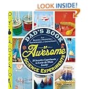 Amazon.com: Dad's Book of Awesome Science Experiments: From Boiling Ice ...