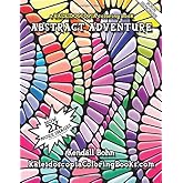 Abstract Adventure X: A Kaleidoscopia Coloring Book: An Adventure On ...