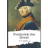 Amazon.com: Frederick the Great: King of Prussia: 9781400068128 ...