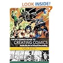 Amazon.com: The DC Comics Guide to Creating Comics: Inside the Art of ...