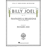 Richard Joo, Billy Joel - Billy Joel: Fantasies & Delusions, Op. 1-10 ...