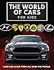 The world of cars for kids: Colorful book for children, car brands ...