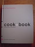 Le Pain Quotidien Cookbook: Alain Coumont, Jean-Pierre Gabriel ...