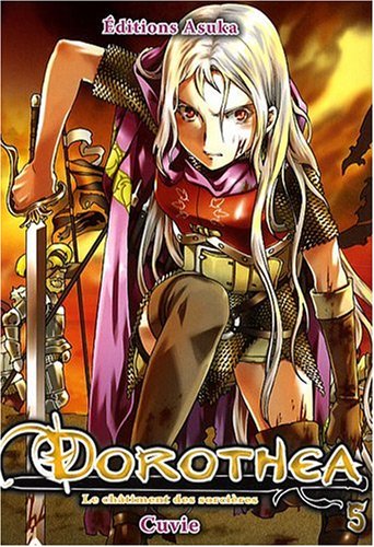 Dorothea, Tome 5 (French Edition): Cuvie: 9782849656556: Amazon.com: Books