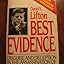 Best Evidence: Disguise and Deception in the Assassination of John F ...