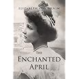 The Enchanted April: von Arnim, Elizabeth: 9781533086037: Amazon.com: Books