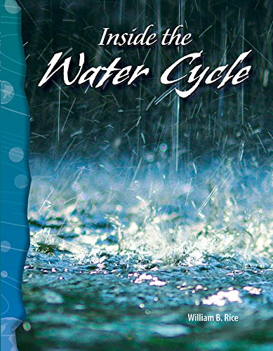 Inside the Water Cycle: Earth and Space Science (Reading Level U ...