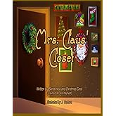 Amazon.com: Mrs. Claus Takes the Reins: 9781503936980: Fliess, Sue ...