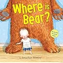 Where is Bear?: Jonathan Bentley: 9780399555930: Amazon.com: Books