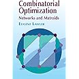 Combinatorial Optimization: Networks and Matroids (Dover Books on Mathematics): Lawler, Eugene ...