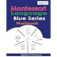 Montessori Language Blue Series Workbook: Introduction to Consonants ...