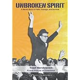 Amazon.com: Unbroken Spirit: A Heroic Story Of Faith, Courage and ...