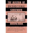 The Museum of Unconditional Surrender: Ugresic, Dubravka, Hawkesworth ...