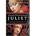 Juliet: Fortier, Anne: 9781554685004: Books - Amazon.ca