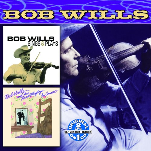 WILLS, BOB - Sings and Plays/In Concert - Amazon.com Music