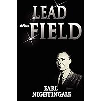Lead the Field: Nightingale, Earl: 9789562915991: Amazon.com: Books
