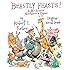 Amazon.com: The Beastly Feast (9780805067095): Bruce Goldstone, Blair ...