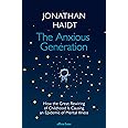 Amazon.com: The Anxious Generation: 9780241647660: Jonathan Haidt: Books