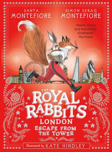 The Royal Rabbits of London: Escape From the Tower: 9781471157912 ...
