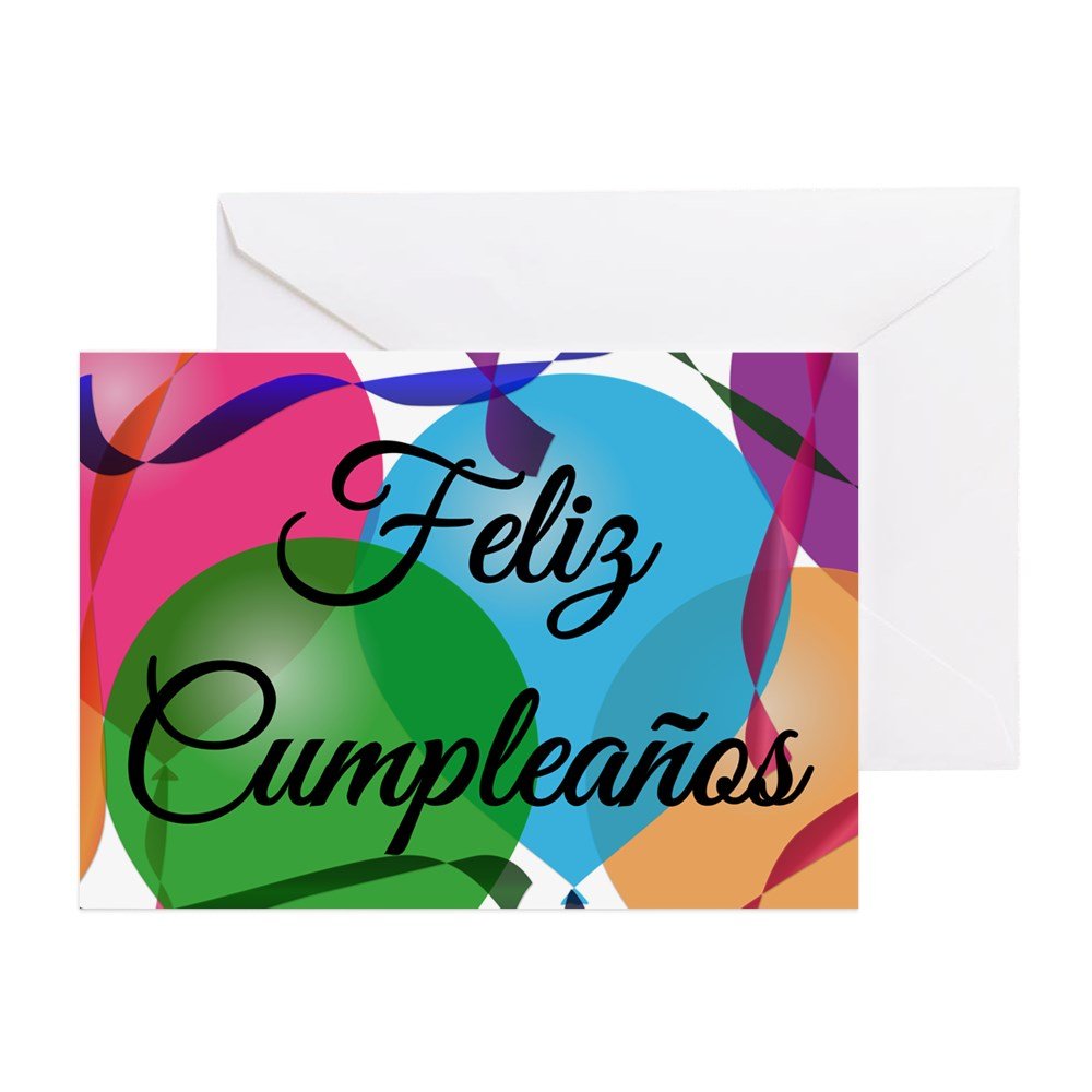 Buy CafePress - Feliz Cumpleanos - Happy Birthday - - Greeting Card ...