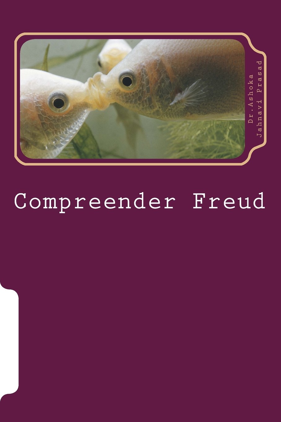 Compreender Freud PDF Ashoka Jahnavi Prasad, Dr Ashoka Jahnavi Prasad
