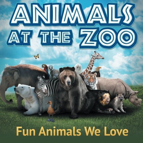 15 of Our Favorite Preschool Books About Zoo Animals