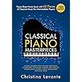 Classical Piano Masterpieces. Piano Sheet Music Book with 65 Pieces of ...