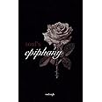 Soul's Epiphany: Poetry Collection for the Soul: sigh, soul x ...
