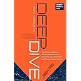 Amazon.com: Deep Dive: The Proven Method for Building Strategy ...