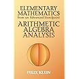 Elementary Mathematics from an Advanced Standpoint: Arithmetic, Algebra ...