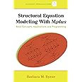 Amazon.com: Structural Equation Modeling with Mplus: Basic Concepts, Applications, and ...