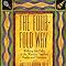 The Four-Fold Way: Walking the Paths of the Warrior, Teacher, Healer ...