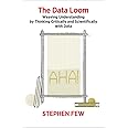 The Data Loom: Weaving Understanding by Thinking Critically and ...