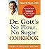 Dr. Gott's No Flour, No Sugar(TM) Diet: Peter H. Gott MD, Robin Donovan ...