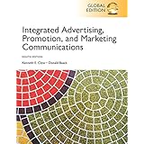 Integrated Advertising, Promotion, and Marketing Communications (7th ...